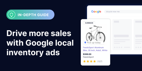 Google local inventory ads set up and best practices for success